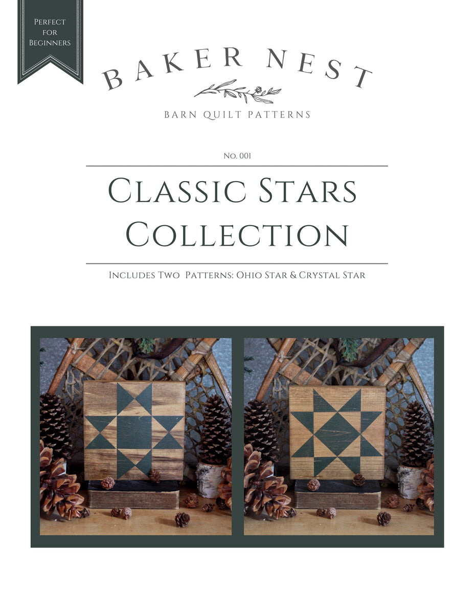 Classic Stars Collection Barn Quilt Pattern *Beginner* – Baker Nest