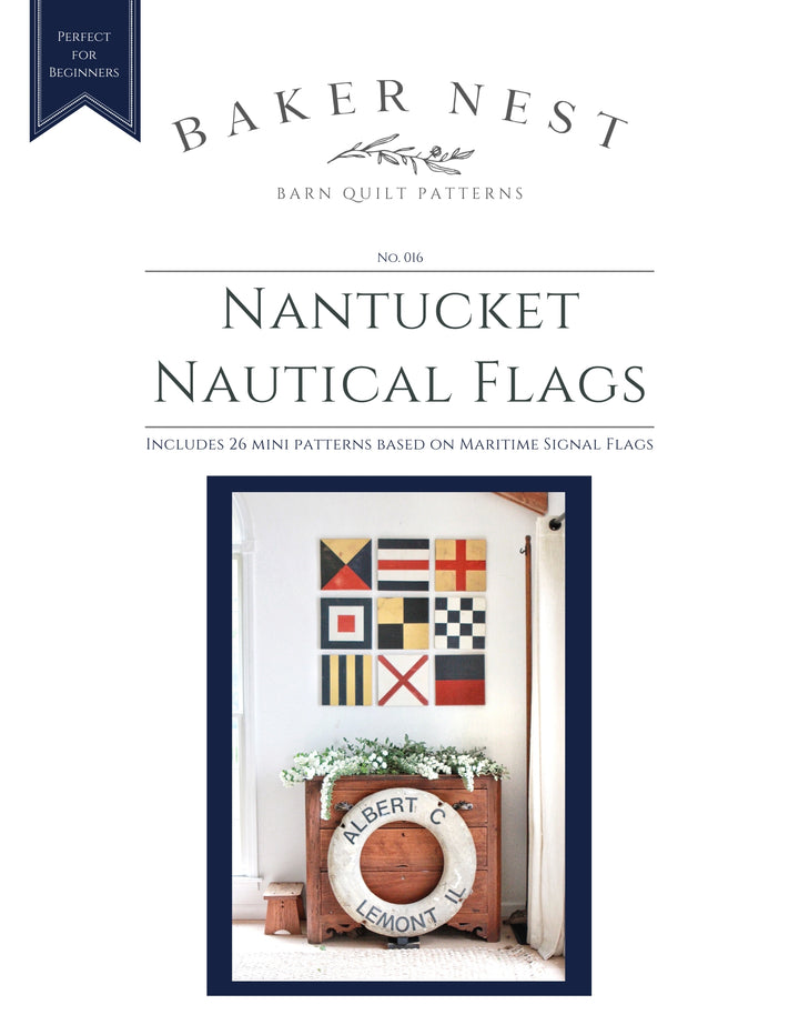 Nantucket Nautical Flags Barn Quilt Pattern – Baker Nest